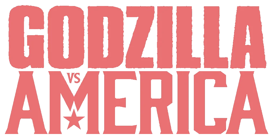 Godzilla vs. America (2025–) | Wikizilla, the kaiju encyclopedia